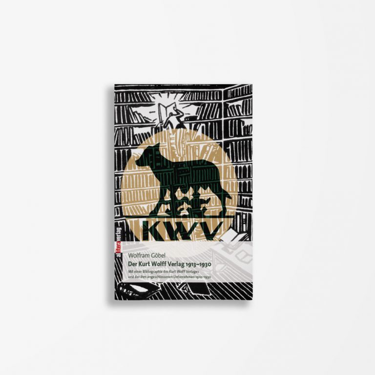 Der Kurt Wolff Verlag 1913–1930 - Allitera Verlag